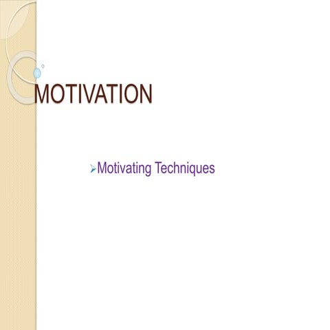 Motivation report | PPTX