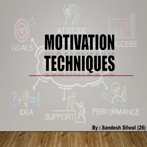 Motivation techniques | PPTX