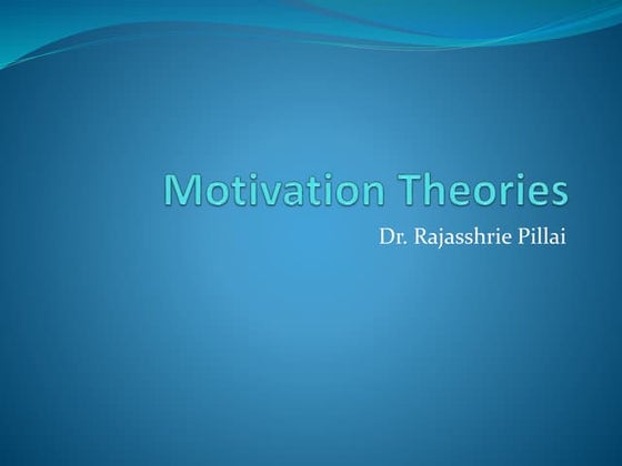 Theories of motivation | PPT