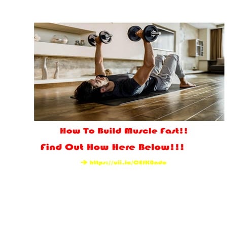 How To Build Muscle Fast | PDF