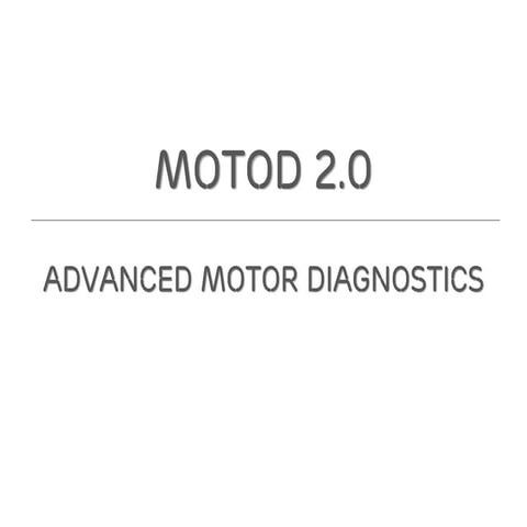 Motod - Advanced Motor Diagnostics | PPT