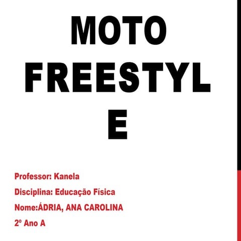 Moto Freestyle | PPT