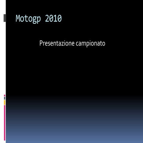 Motogp 2010 | PPT
