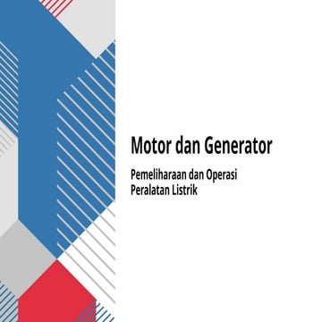 Prinsip Kerja dari Motor and Generator (Lengkap) | PPTX