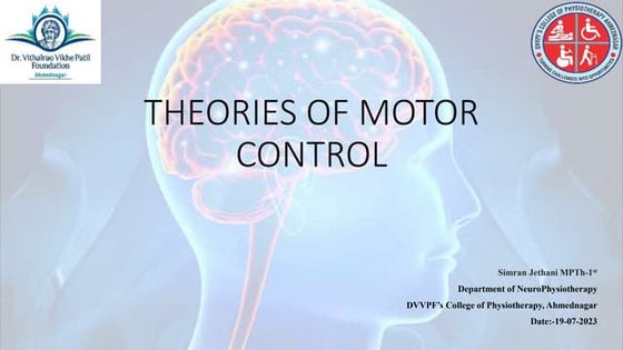 Theories of Motor Control | PPTX | Physical Therapy | Wellness