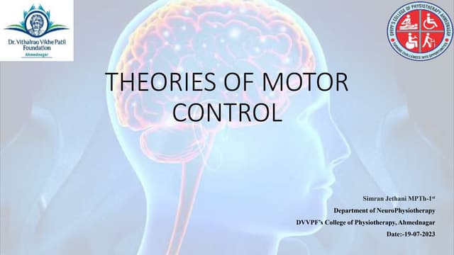 Theories of Motor Control | PPTX