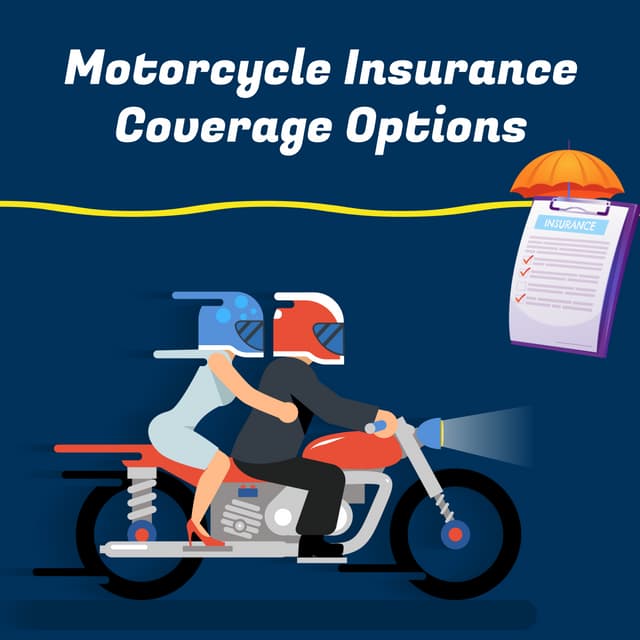 Motorcycle Insurance Coverage Options | PDF