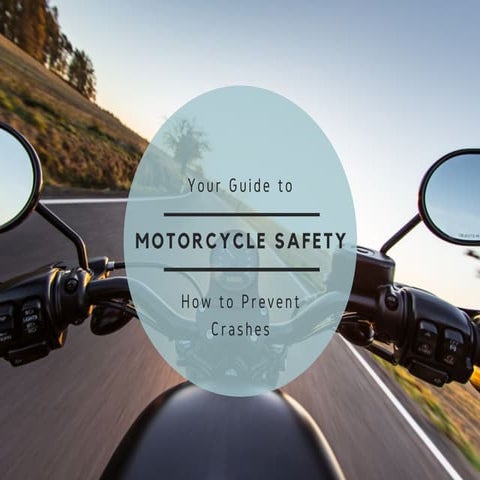 Motorcycle Safety Tips to Prevent Crashes | PPT