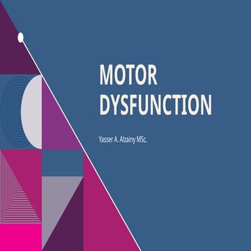 Motor dysfunction Tutorial for Undergraduates.pptx