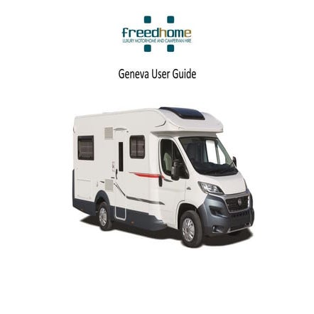 Geneva | Motorhome User Manual | Freedhome | PPT | Free Download