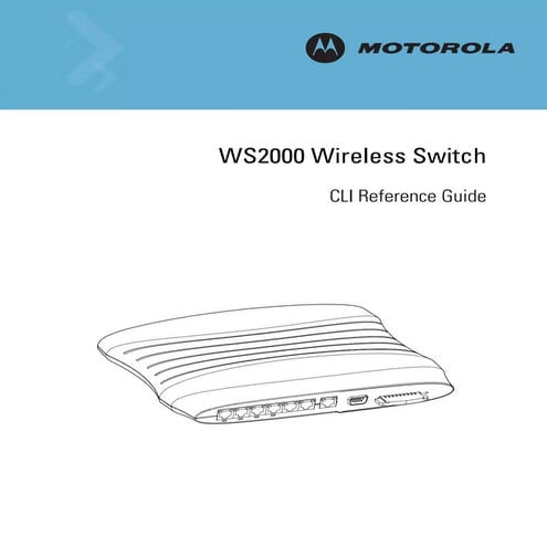 Motorola ws2000 wireless switch cli reference guide | PDF