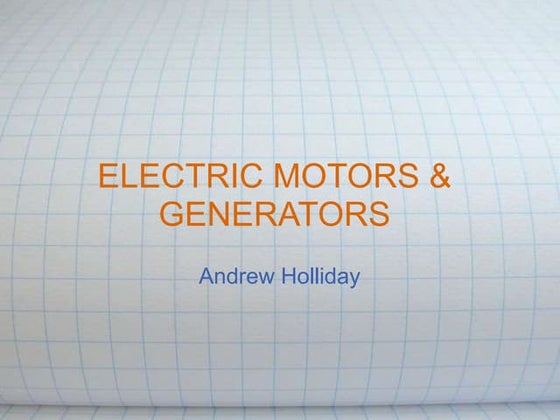 G10 Science Q2-Week 9-ELECTRIC MOTORS _ GENERATORS.ppt