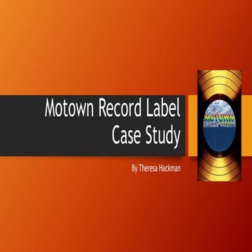 Motown Record Label Case Study | PPTX