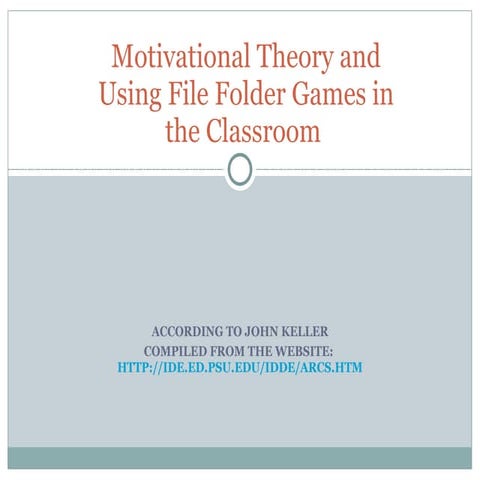 Motivational Theory: Using File Folder Games | PPT