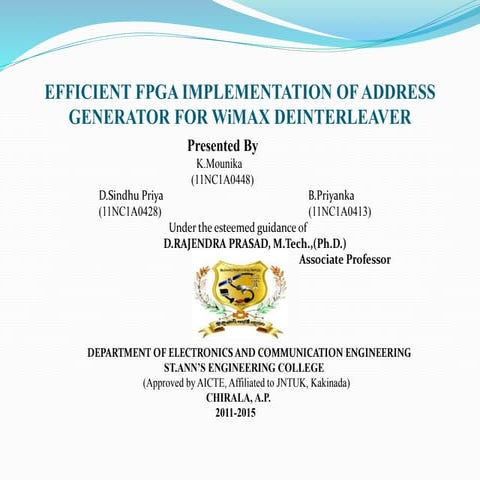 EFFICIENT FPGA IMPLEMENTATION OF ADDRESS GENERATOR FOR WIMAX DEINTERLEAVER | PPTX