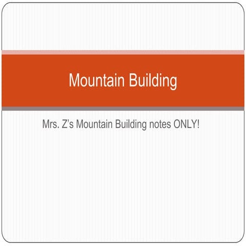 Mountain building ppt nc 13 | PPTX | Geography | Science