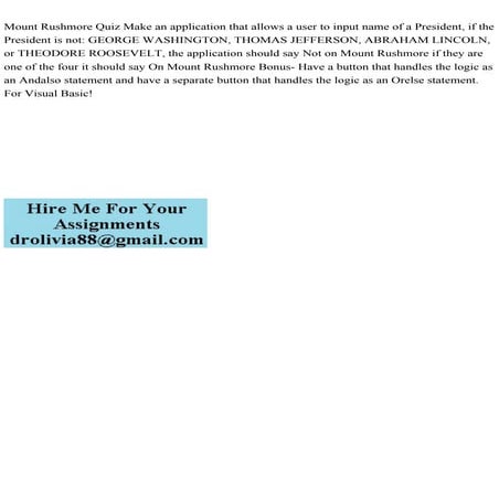 Mount Rushmore Quiz Make an application that allows a user to input .pdf