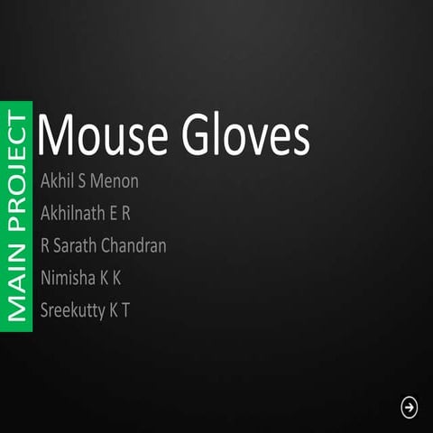 Mouse gloves | PPTX
