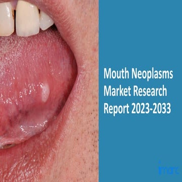 Mouth Neoplasms Market 2023: Epidemiology, Industry Trends, Size, Share ...