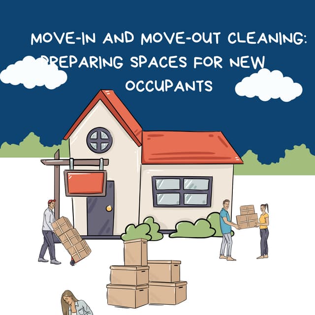 Move-In and Move-Out Cleaning Preparing Spaces for New Occupants | PDF