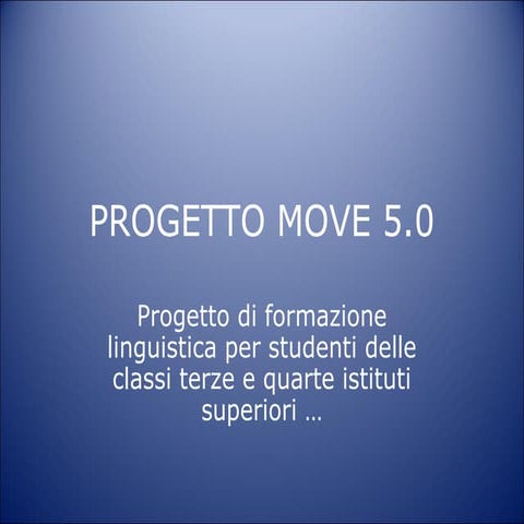 Move 5.0 ppt generale | PPT