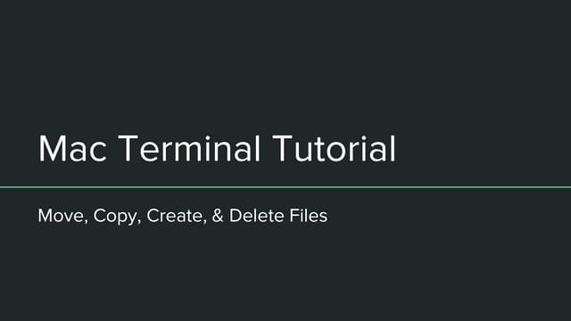 Move Copy Create Delete Files Mac Terminal Tutorial Ppt 5661
