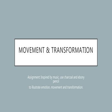Movement and transformation | PPTX