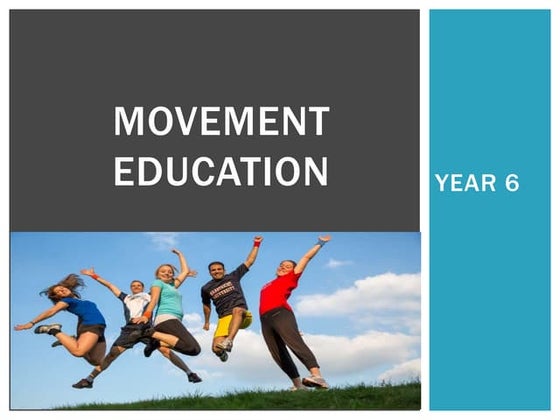 Movement education | PPTX