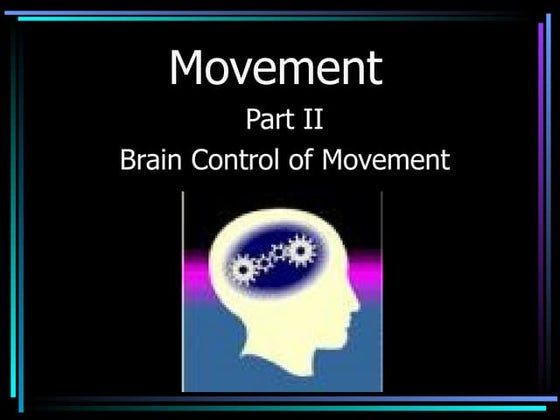 Physiology of movement | PPTX