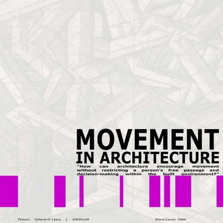 Movement in architecture design thesis - Valerie O'Leary | PDF