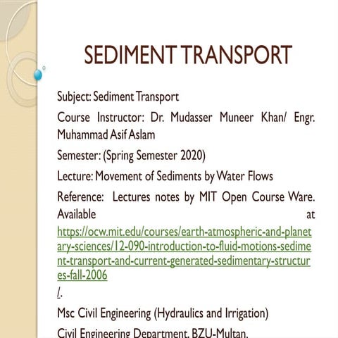 Movement of Sediment by Water Flows.pptx