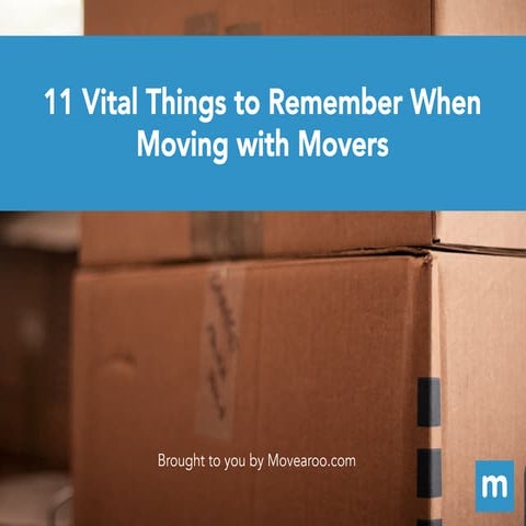 11 Vital Things to Remember When Moving with Movers | PPT