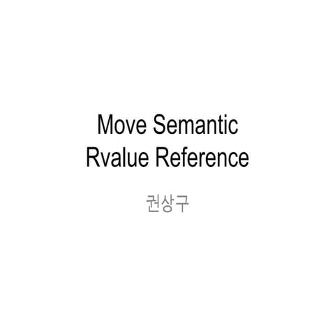 Move semantic | PPTX