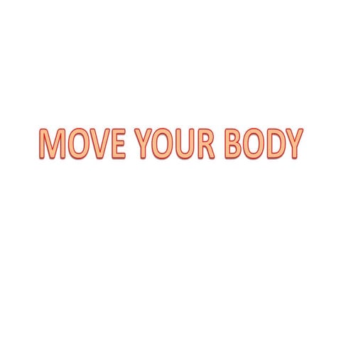 Move your body (song) 1st grade | PPTX
