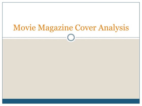 Magazine Cover Textual Analysis | PPTX | Desktop Publishing | Computer Software and Applications
