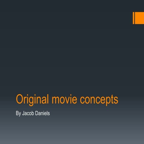 Original movie concepts | PPTX