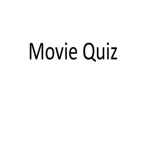 Movie quiz | PDF