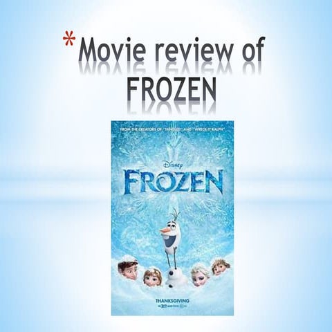 Movie review of frozen | PPTX