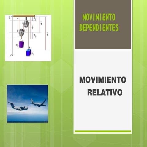 Movimiento dependientes y relativo | PDF