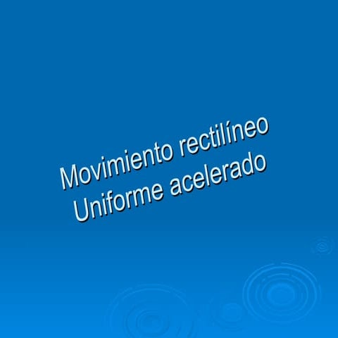 Movimiento rectilíneo | PPT | Physics | Science