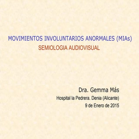 Movimientos anormales | PPT