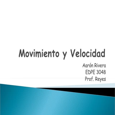 Movimiento Y Velocidad | PPT