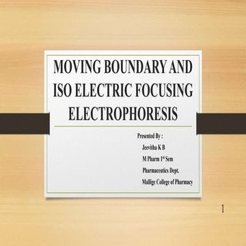 Moving Boundary & Isoelctric focusing(JEEV).pptx