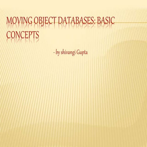 Moving Object Databases Ppt 