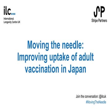 Report launch - Moving the needle: Improving uptake of adult ...