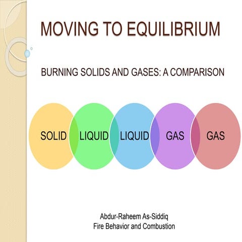 Moving to Equilibrium - Burning Solids and Gases | PPT