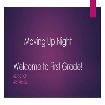 Moving up night - 1st Grade | PPTX