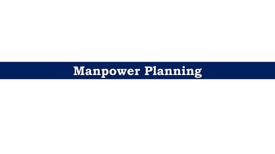 Manpower planning | PPT