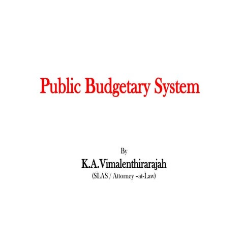 Public Budget of Sri Lanka - Presentation of MPAM Degree | PPTX