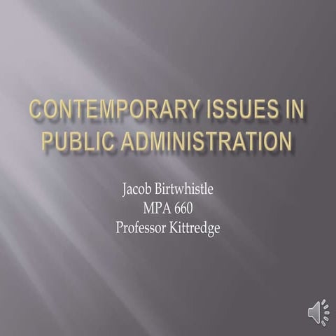 Contemporary Issues in Public Administration | PPTX